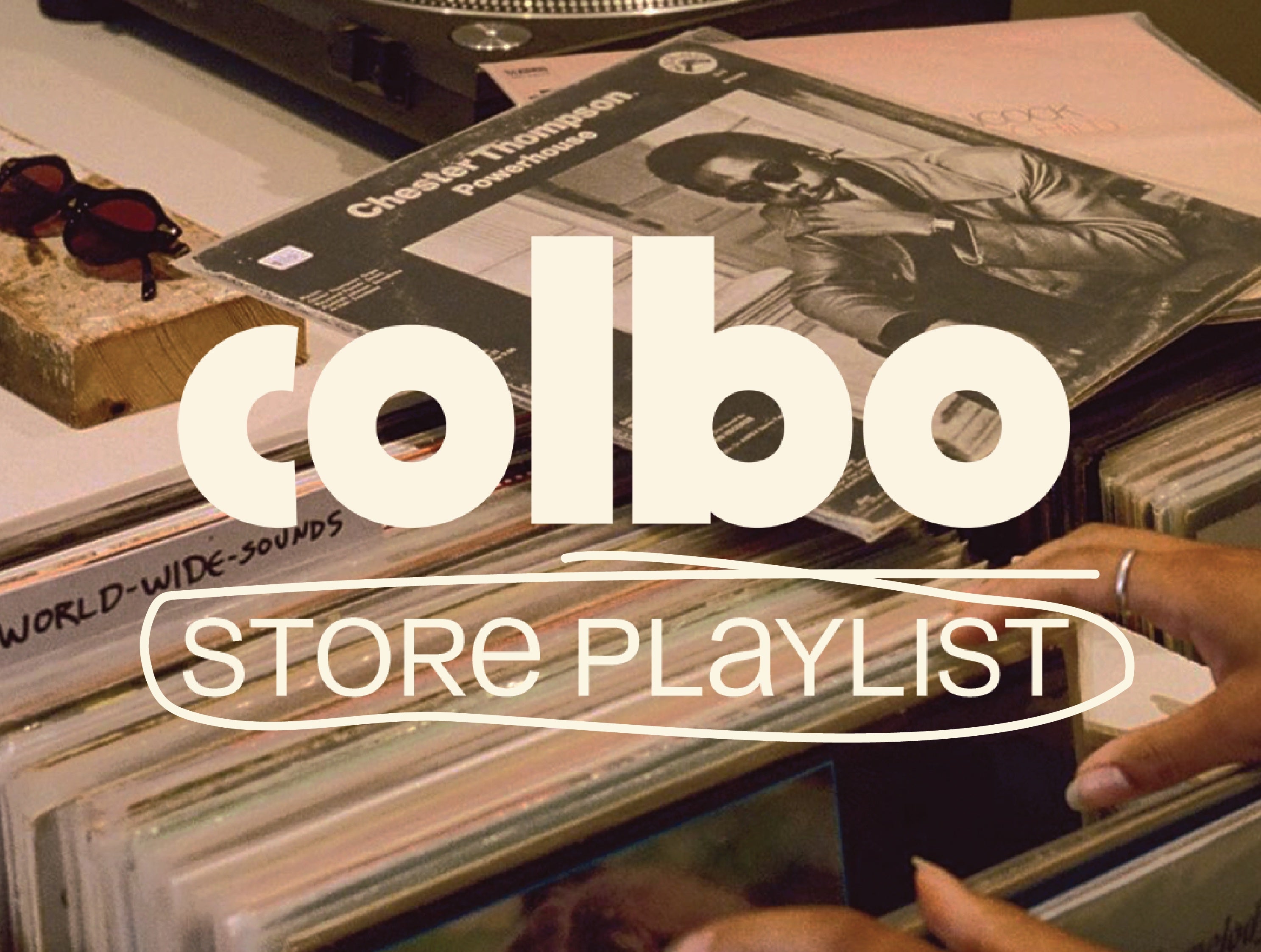 Colbo Store Playlist